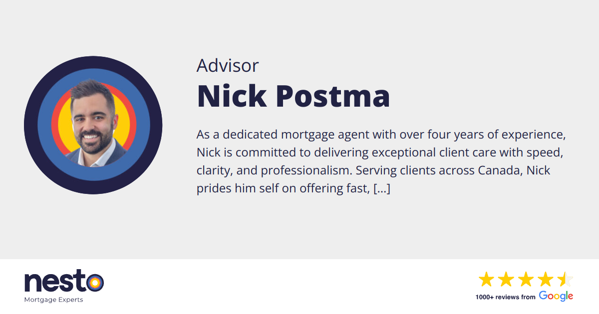 Nick Postma Mortgage Advisor - nesto.ca