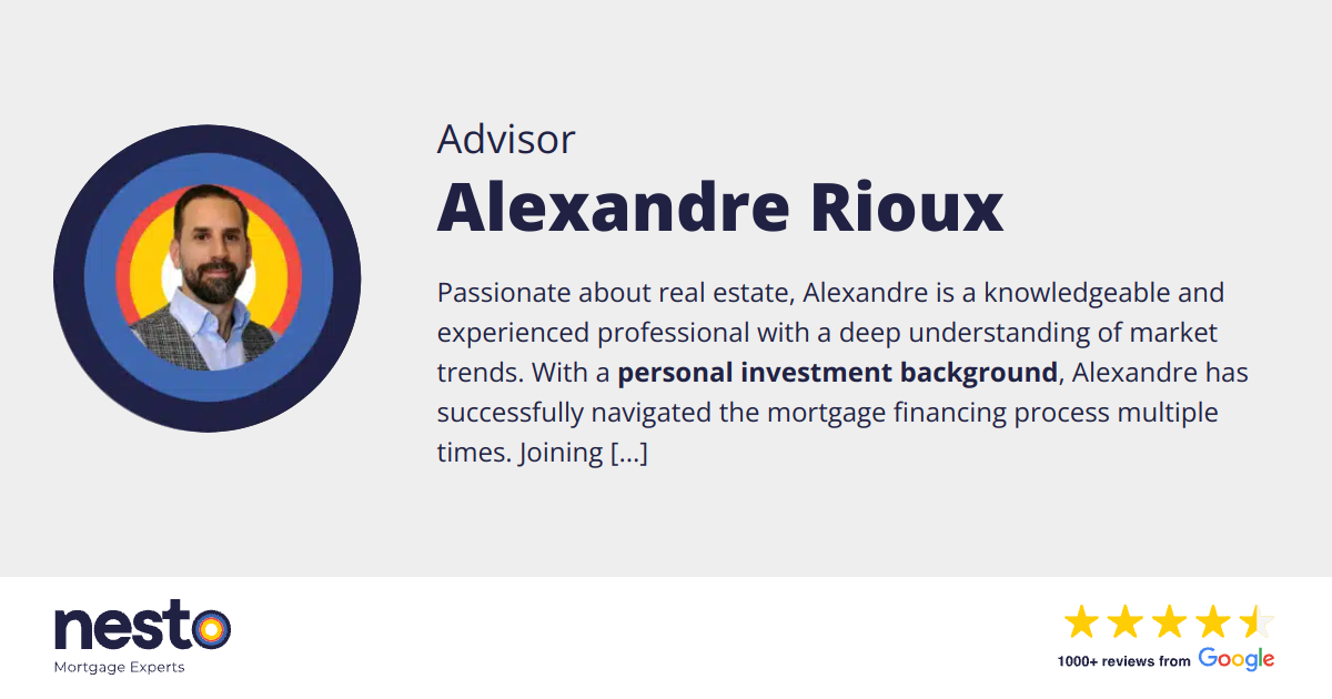Alexandre Rioux Mortgage Advisor - nesto.ca